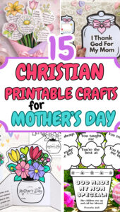15 Christian Mother’s Day Printable Crafts & Gifts Kids Can Make